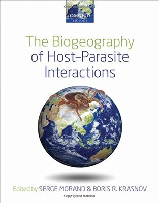 【预订】The Biogeography of Host-Parasite Interactions