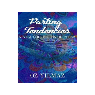 [预订]Parting Tendencies: A New Collection of Poems 9781388884277