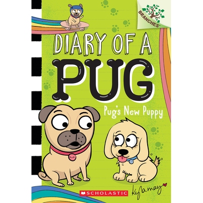 预订 Pug’s New Puppy: A Branches Book (Diary of a Pug #8) Volume 8 哈巴狗的新小狗 9781338713534