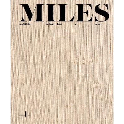 预订 Miles : maglificio italiano lana e seta: 9791254632390