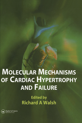 【预订】Molecular Mechanisms of Cardiac Hypertrophy and Failure
