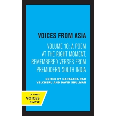 预订 A Poem at the Right Moment: Remembered Verses from Premodern South India Volume 10: 9780520360440