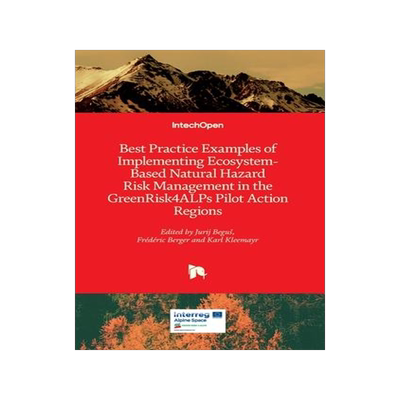 [预订]Best Practice Examples of Implementing Ecosystem-Based Natural Hazard Risk Management in the GreenRi 9781839693281