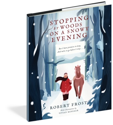 雪夜林边驻马 Vivian Mineker插画 罗伯特·弗罗斯特诗歌 精装绘本 英文原版 Stopping by Woods on a Snowy Evening