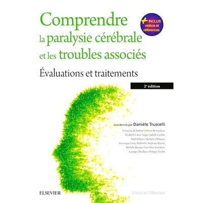 预订 Comprendre la paralysie cérébrale et les troubles associés : évaluations et traitements 了解脑瘫及相关疾病：评
