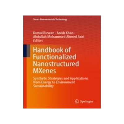 [预订]Handbook of Functionalized Nanostructured MXenes 9789819920372