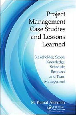 【预售】Project Management Case Studies and Lessons Learned