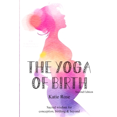 预订 The Yoga of Birth: Sacred wisdom for conception, birthing & beyond: 9781716941283