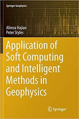 【预售】Application of Soft Computing and Intelligent Methods in Geophysics