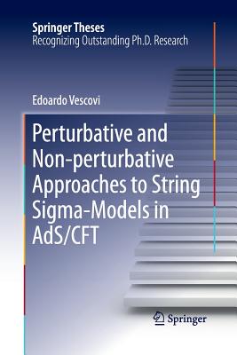 【预订】Perturbative and Non-perturbative Approaches to String Sigma-Models in AdS/CFT