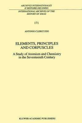 【预订】Elements, Principles and Corpuscles