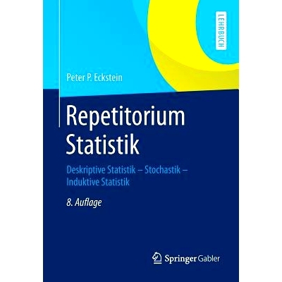 预订 Repetitorium Statistik: Deskriptive Statistik - Stochastik - Induktive Statistik: 9783658057473