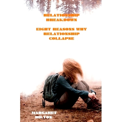 预订 Relationship Breakdown: Eight Reasons Why Relationship Collapse: 9798850029975