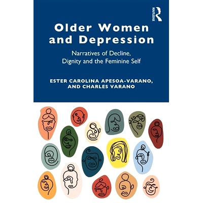 预订 When Older Women Speak: Aging, Emotional Distress, and the Self 老年妇女与抑郁症：衰落、尊严与女性自我的叙事: 97803