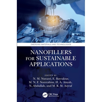 预订 Nanofillers for Sustainable Applications 可持续应用的纳米填料 9781032510804