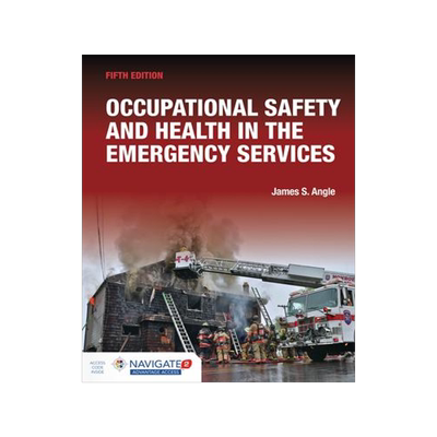 [预订]Occupational Safety and Health in the Emergency Services includes Navigate Advantage Access 9781284180251