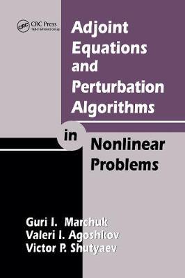 【预订】Adjoint Equations and Perturbation Algorithms in Nonlinear Problems
