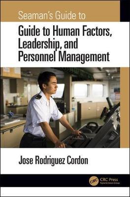 【预订】Seaman’s Guide to Human Factors, Leadership, and Personnel Management
