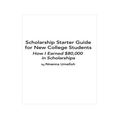 [预订]Scholarship Starter Guide for New College Students: How I Earned $80,000 in Scholarship 9780368237676