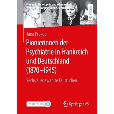 预订 Pionierinnen der Psychiatrie in Frankreich und Deutschland (1870 – 1945): Sechs ausgewählte Fallstudien: 97836584
