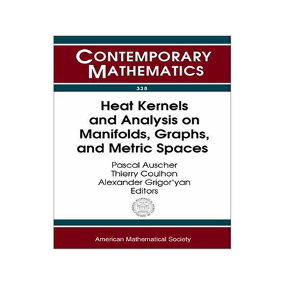 [预订]Heat Kernels and Analysis on Manifolds, Graphs, and Metric Spaces 9780821833834