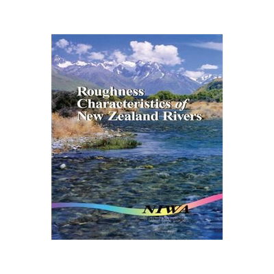 [预订]Roughness Characteristics of New Zealand Rivers 9780477026086