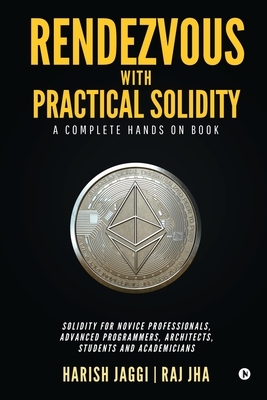【预订】Rendezvous with Practical Solidity: A Complete Hands on Book