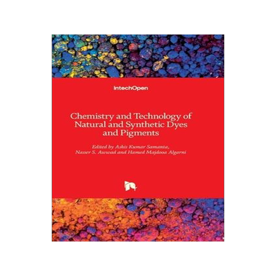 [预订]Chemistry and Technology of Natural and Synthetic Dyes and Pigments 9781789859973