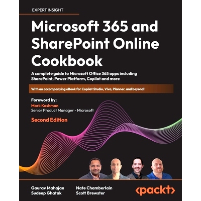 预订 Microsoft 365 and SharePoint Online Cookbook - Second Edition: A complete guide to Microsoft Office 365 apps includ
