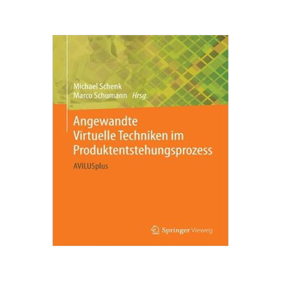 预订 Angewandte Virtuelle Techniken im Produktentstehungsprozess