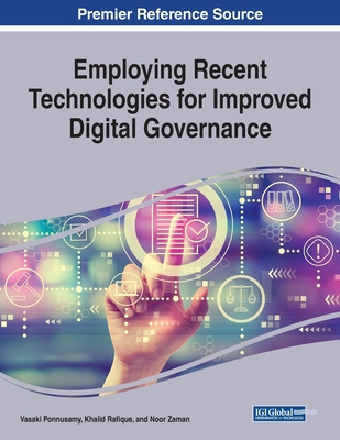 【预订】Employing Recent Technologies for Improved Digital Governance