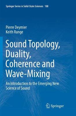 【预订】Sound Topology, Duality, Coherence and Wave-Mixing