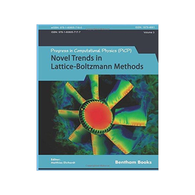 [预订]Novel Trends in Lattice-Boltzmann Methods: Reactive Flow, Physicochemical Transport and Fluid-Struct 9781608057177