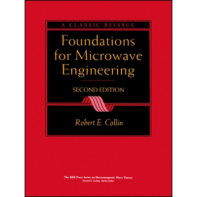 预订 Foundations for Microwave Engineering, Second Edition 微波工程基础 第2版: 9780780360310