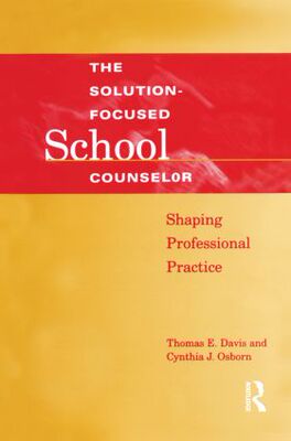【预订】Solution-Focused School Counselor