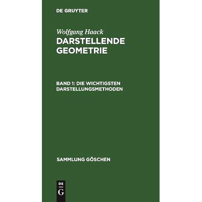 预订 Die wichtigsten Darstellungsmethoden: Grund- und Aufriss ebenflächiger Körper: 9783111214146
