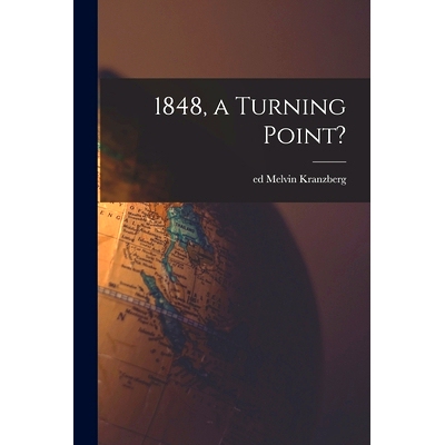 预订 1848, a Turning Point?: 9781014945518
