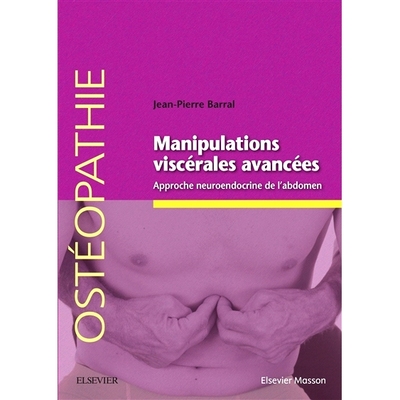 预订 Manipulations viscérales avancées : approche neuroendocrine de l’abdomen *内脏操作：腹部神经内分泌方法: 97822