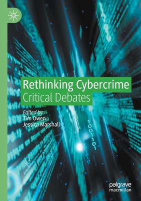 【预订】Rethinking Cybercrime 9783030558437