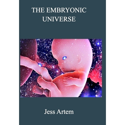 预订 The Embryonic Universe: 9798210207869