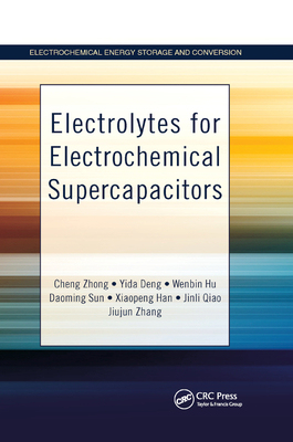 【预订】Electrolytes for Electrochemical Supercapacitors