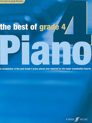 【预售】The Best of Grade 4 Piano: A Compilation of the Best Grade 4 (Early Intermediate) Pieces Ever
