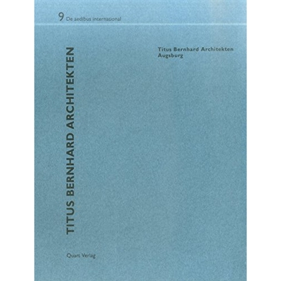 预订 Titus Bernhard Architekten – Augsburg: De aedibus International 9 提多伯纳德：国际aedibus 10: 9783037610954