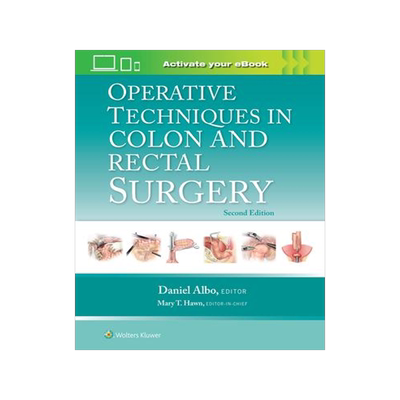 [预订]Operative Techniques in Colon and Rectal Surgery 9781975176525