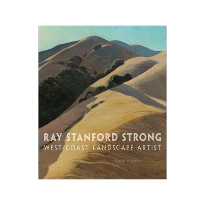 [预订]Ray Stanford Strong, West Coast Landscape Artist 9780806157702