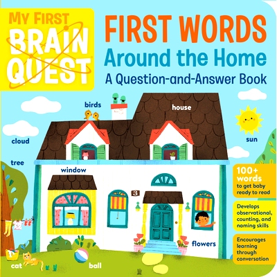 预订 My First Brain Quest First Words: Around the Home: A Question-And-Answer Book: 9781523503803
