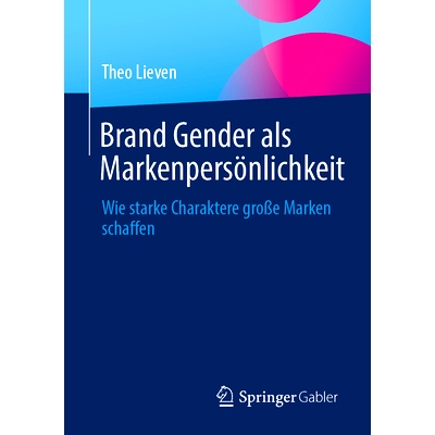 预订 Brand Gender als Markenpersönlichkeit: Wie starke Charaktere große Marken schaffen: 9783031331251