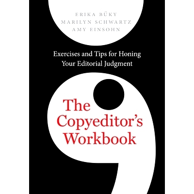 预订 The Copyeditor’s Workbook: Exercises and Tips for Honing Your Editorial Judgment: 9780520294356