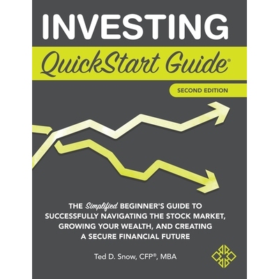 预订 Investing QuickStart Guide - 2nd Edition: The Simplified Beginner’s Guide to Successfully Navigating the Stock Mar
