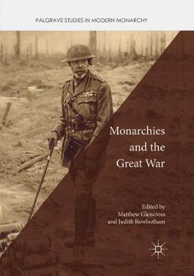 【预订】Monarchies and the Great War